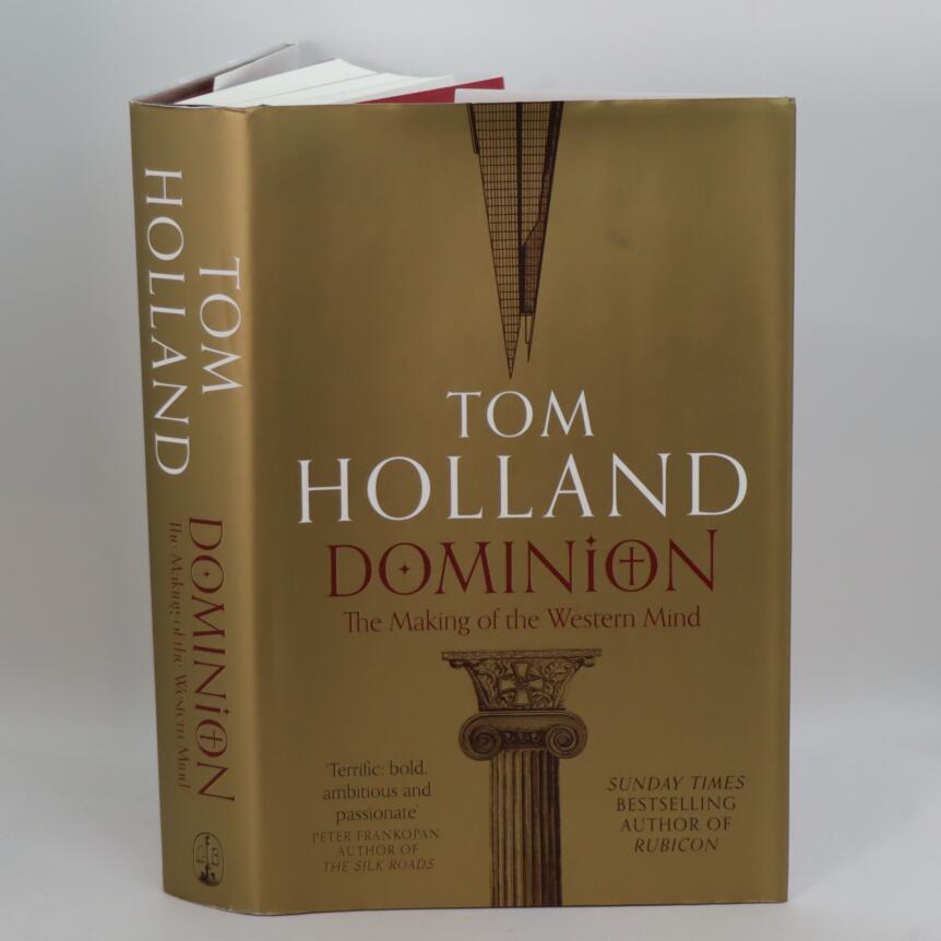 Dominion. The Making of the Western Mind. - Frost Books and Artifacts ...