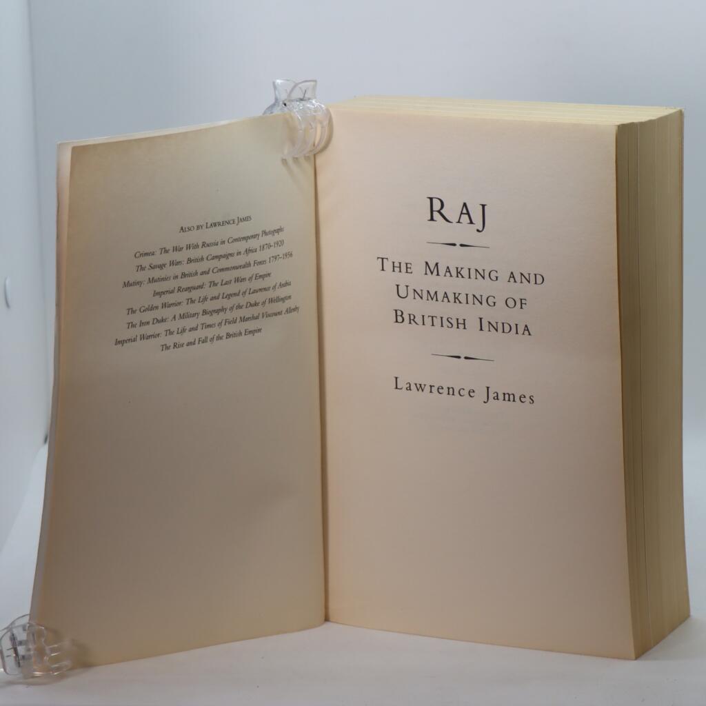 Raj. The Making and Unmaking of British India. - Frost Books and ...