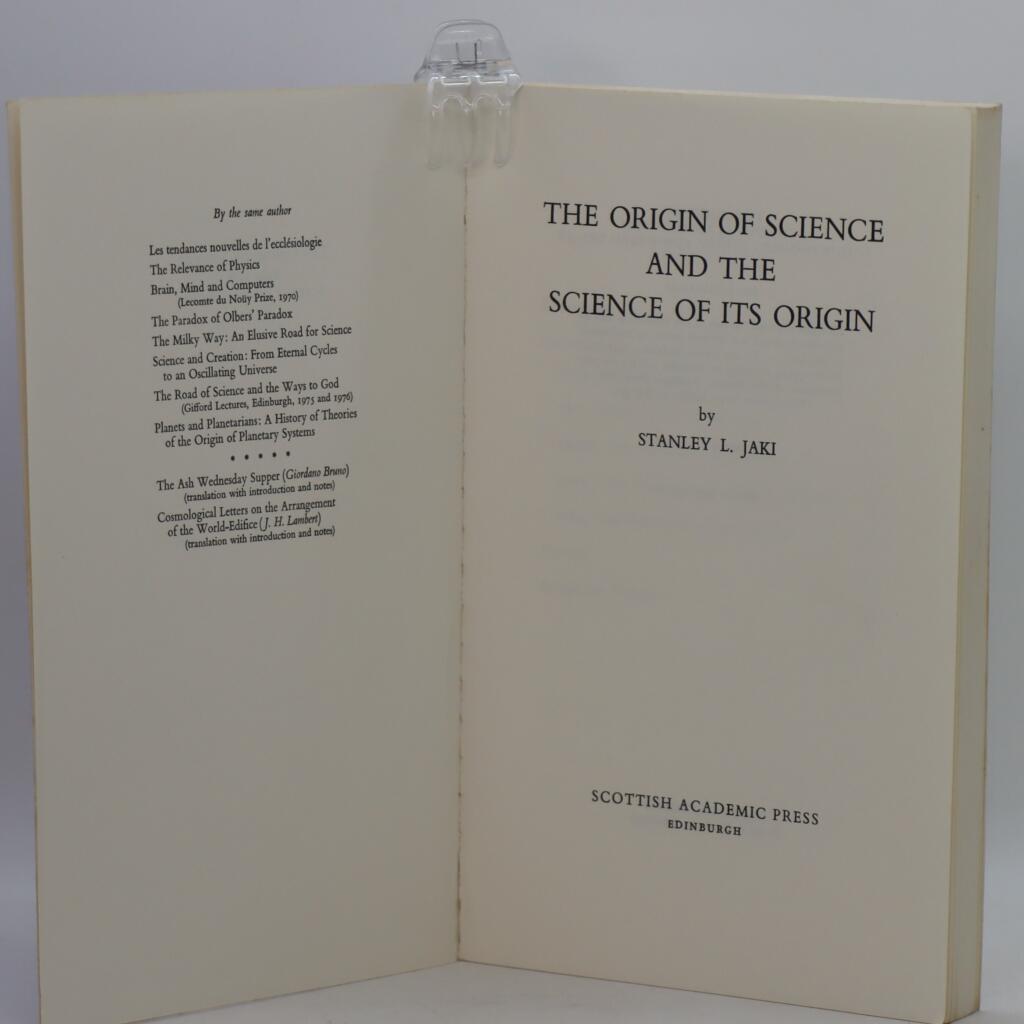 The Origin of Science and the Science of it's Origin. - Frost Books and ...