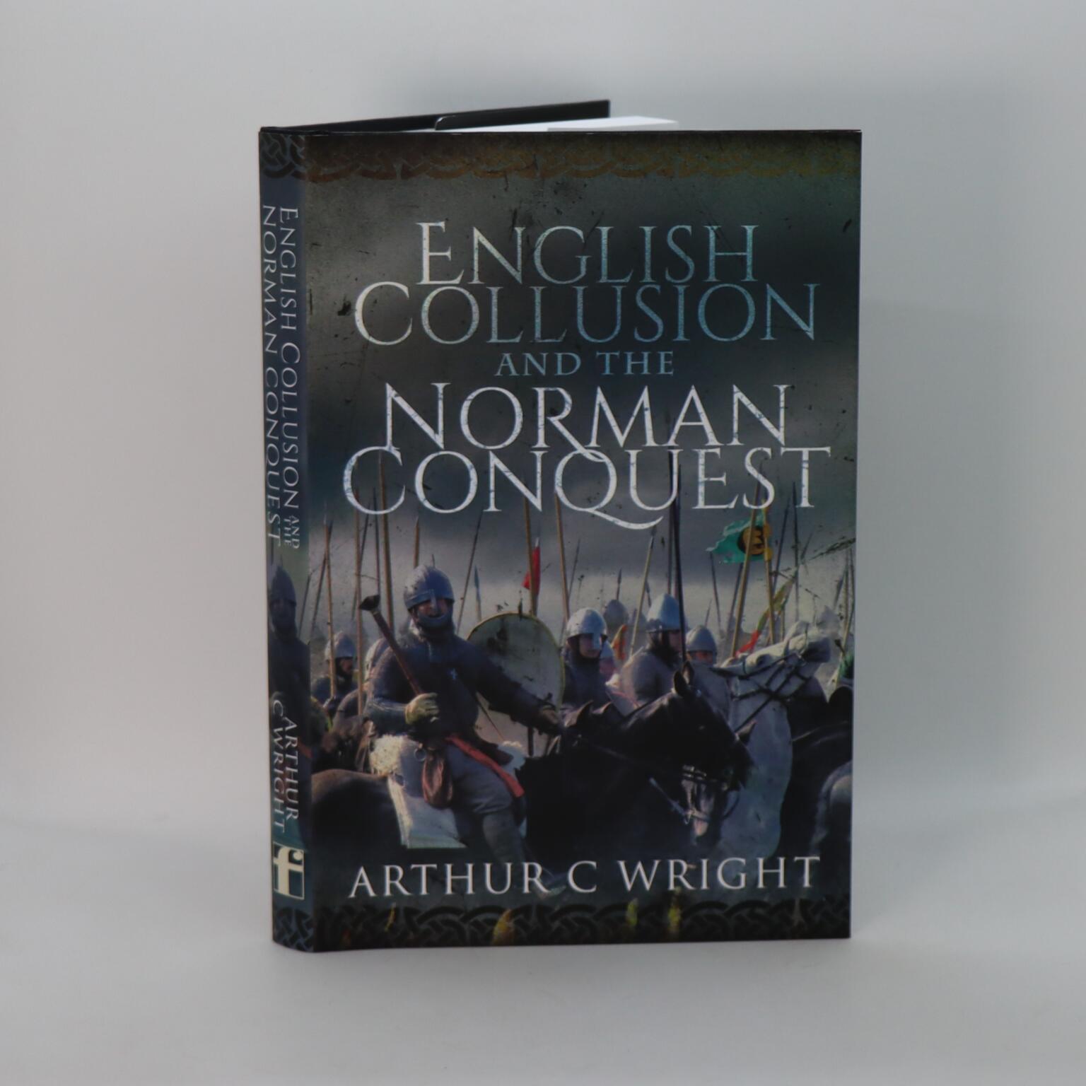 English Collusion and the Norman Conquest. - Frost Books and Artifacts ...