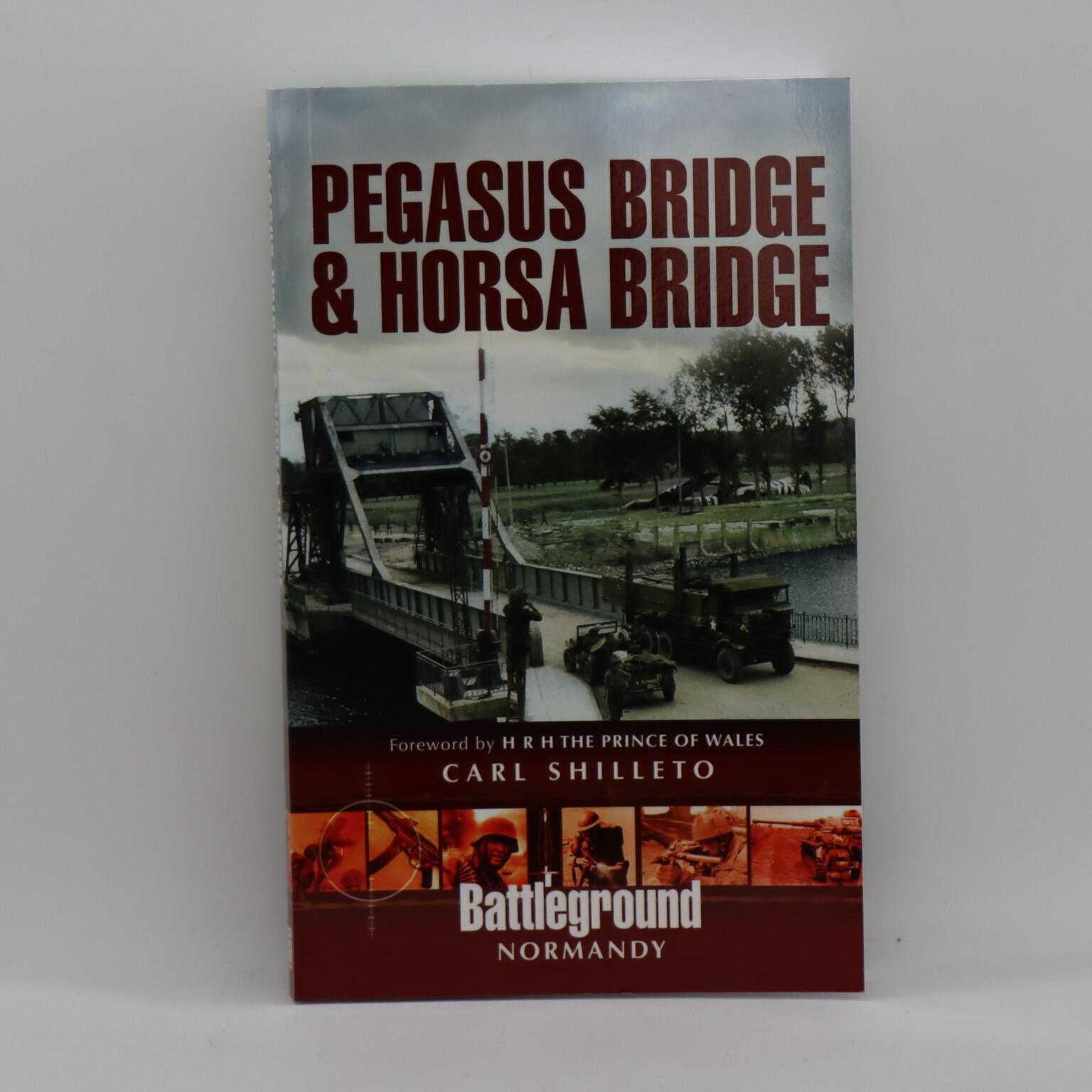 Pegasus Bridge & Horsa Bridge. - Frost Books and Artifacts Limited