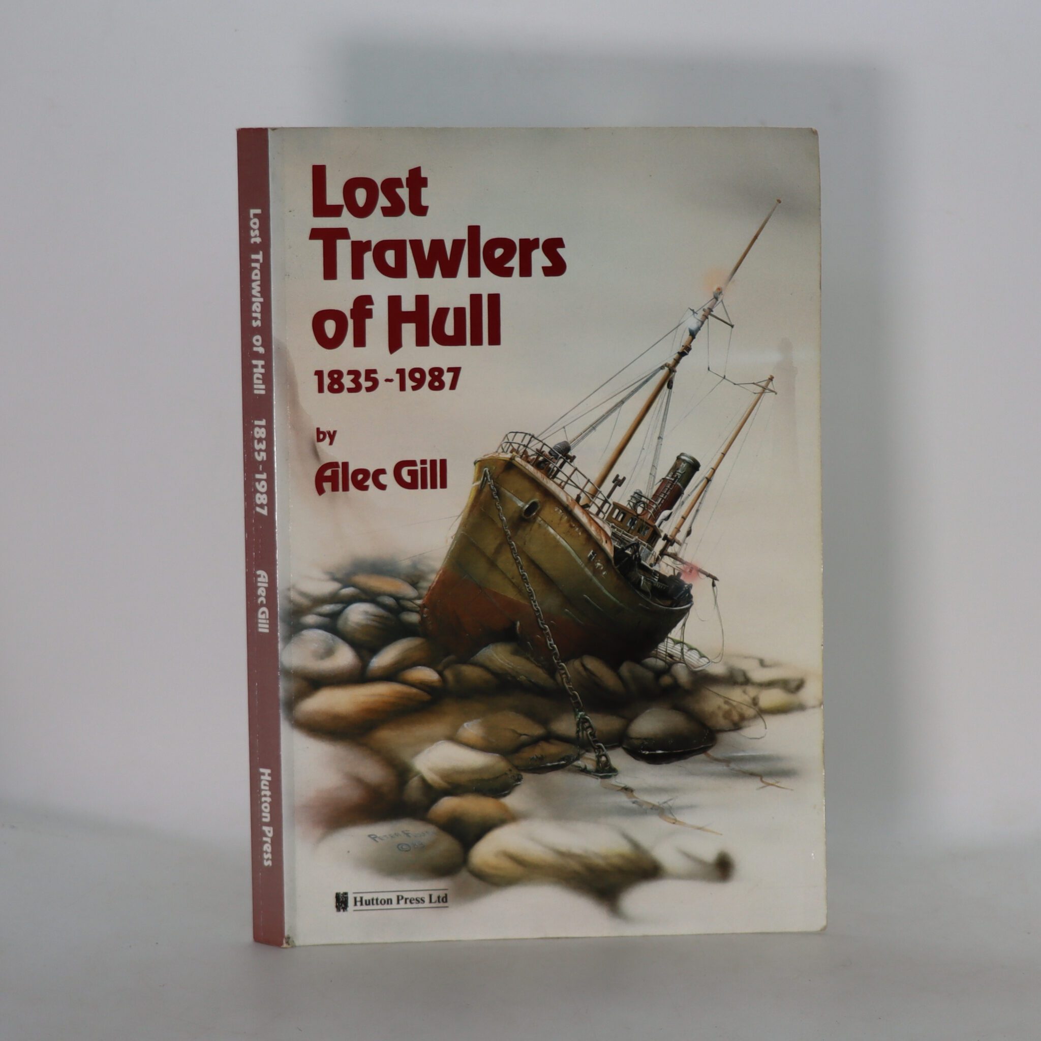 Lost Trawlers of Hull. - Frost Books and Artifacts Limited