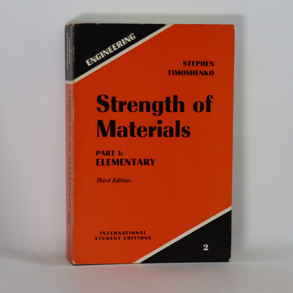 Strength of Materials. Part I. Elementary. - Frost Books and Artifacts Limited